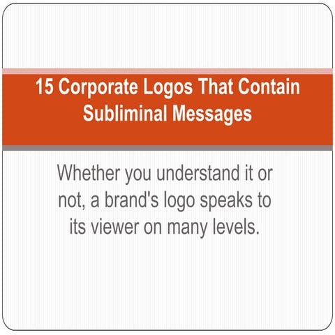 15 corporate logos that contain subliminal messages | PPTX
