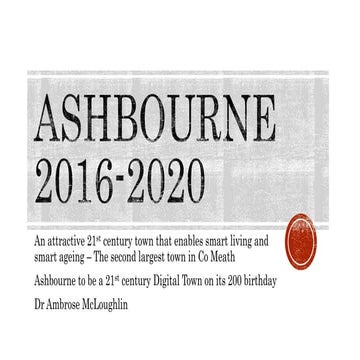 Ashbourne 2016-2020 | PPTX