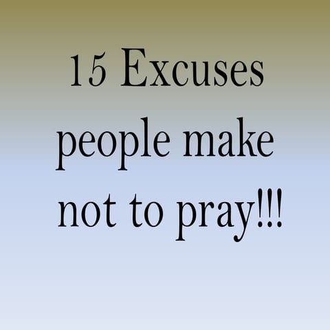 15 excuses people make | PPTX