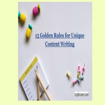 15 Golden Rules for Unique Content Writing | PPTX