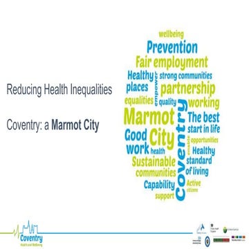 Reducing Health Inequalities - Coventry: a Marmot City | PPTX