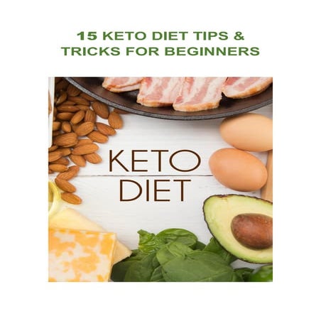 15 Keto Diet Tips & Tricks For Beginners | PDF