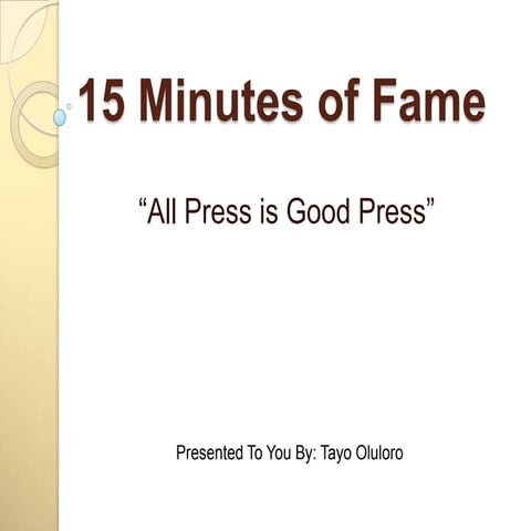 15 minutes of fame speech | PPTX