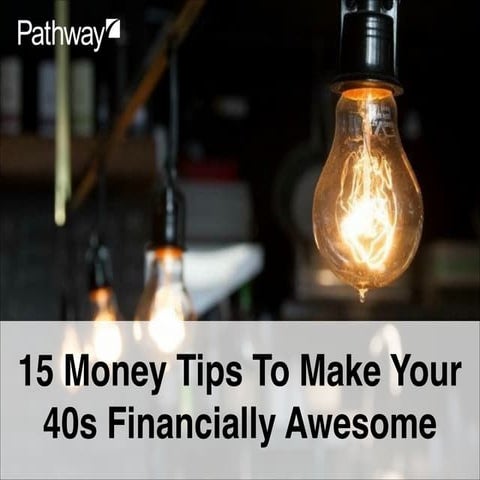 15 money tips for your 40s | PDF