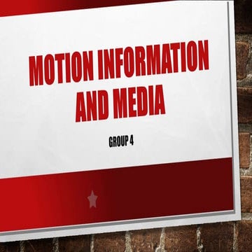 15 motion information and media.pptx