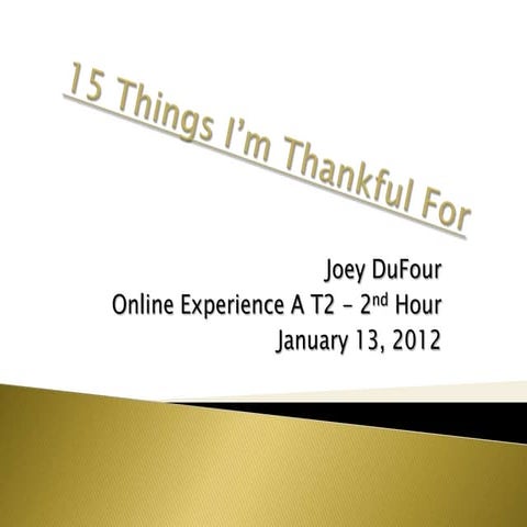 15 things i am thankful for | PPTX