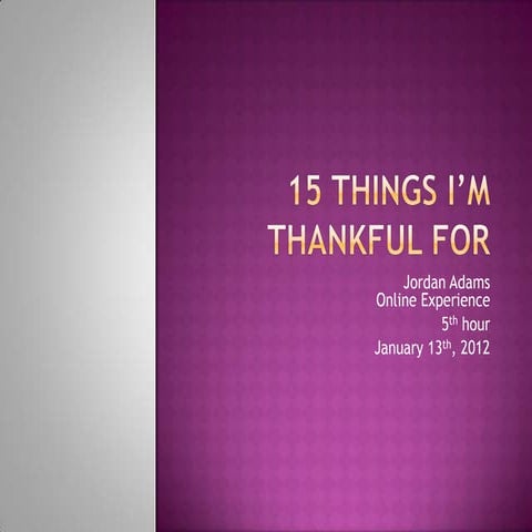 15 things i’m thankful for power point | PPT
