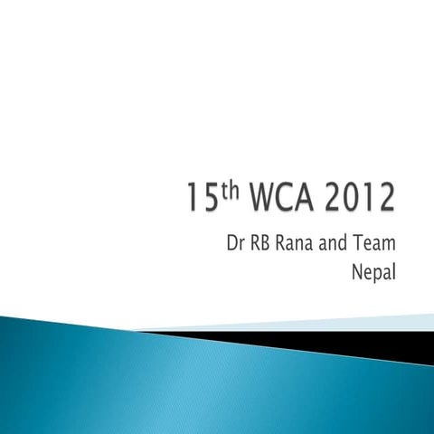 15th wca 2012 ppt | PPT