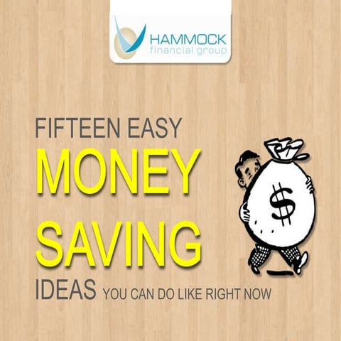 15 Easy Money Saving Tips | PPTX