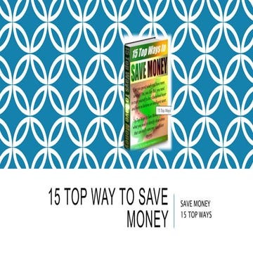 15 top way to save money | PPTX