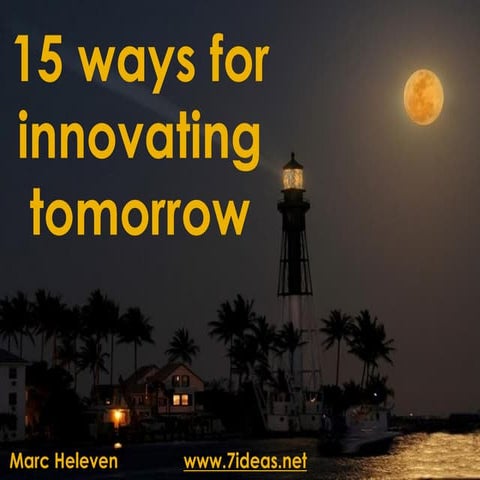 15 ways for innovating tomorrow | PPT