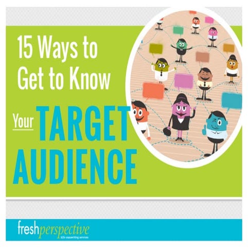 15 ways to get to know your target audience | PDF