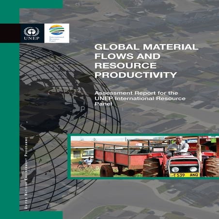 UNEP Global Material Resource Exploitation and Use | PDF