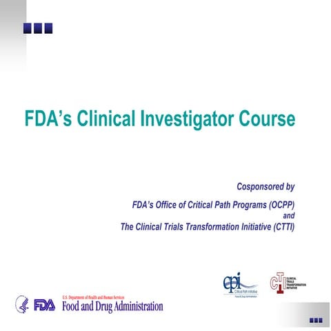 FDA 2013 Clinical Investigator Training Course: Pharmacology/Toxicology ...
