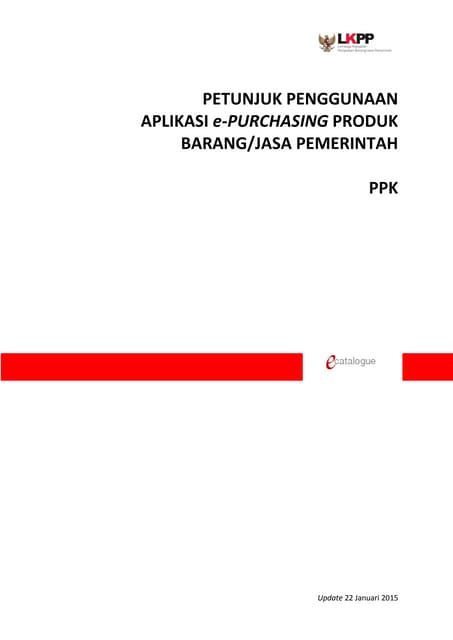 Tahapan e-Purchasing melalui e-Katalog _Training "e-PURCHASING from e-Cataloque". | PPTX