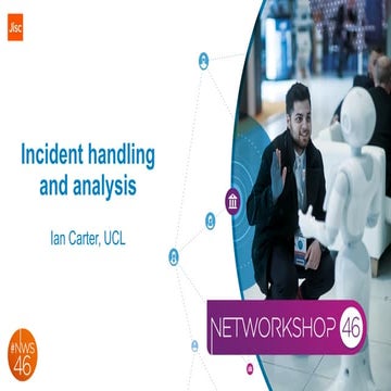 Incident handling and analysis, by Ian Carter | PPT