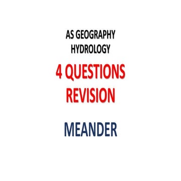 REVISION AS CAMBRIDGE GEOGRAPHY: RIVERS - MEANDER | PPT