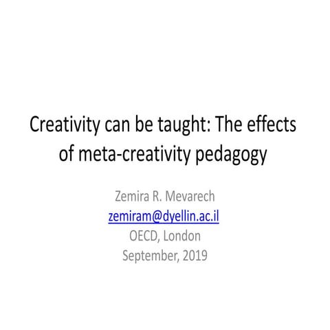 Creativity can be taught: The effects of meta-creativity pedagogy ...