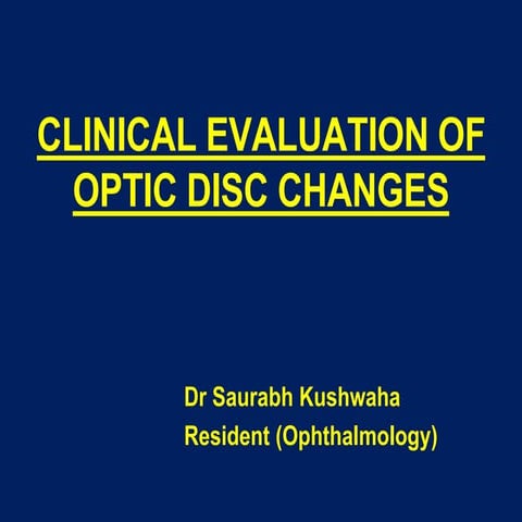 Optic disc evaluation | PPTX