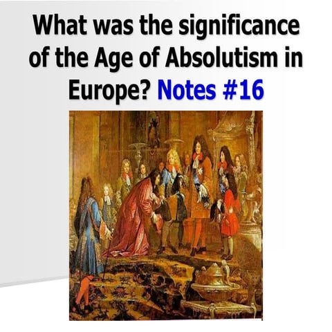 16. Age of Absolutism.ppt