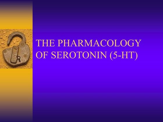 Seretonin (5HT) and Its Antagonists Pharmacology | PPTX