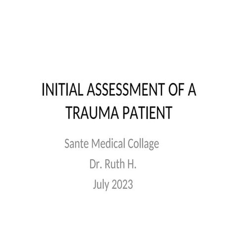 Chapter2 trauma assessment and management | PPT