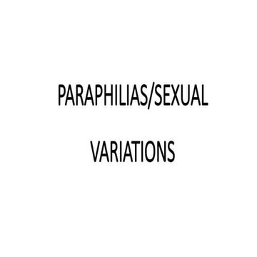 16. PARAPHILIAS AND PARAPHILIC DISORDERS..pptx