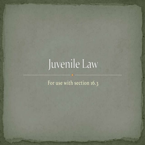 Juvenile Law | PPTX