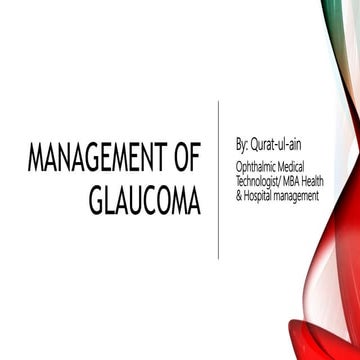 16- MANAGEMENT OF GLAUCOMA.pptx
