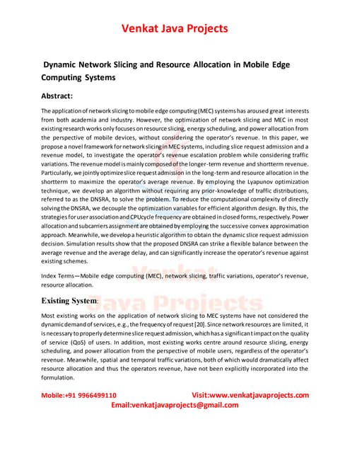 Dynamic Network Slicing And Resource Allocation In Mobile Edge