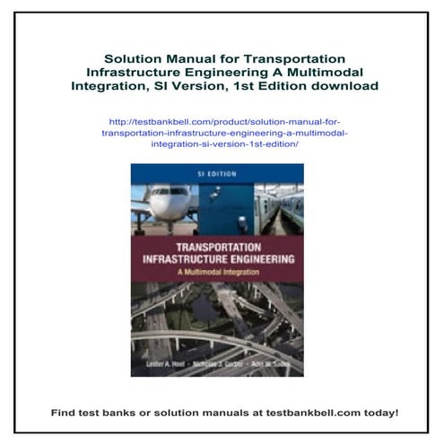 Solution Manual for Transportation Infrastructure Engineering A ...