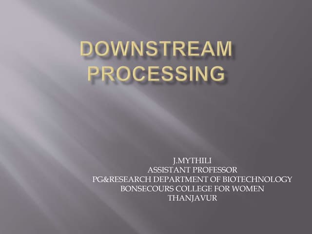 Downstream processing | PPTX