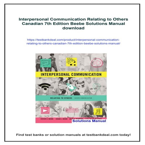 Interpersonal Communication Relating to Others Canadian 7th Edition Beebe Solutions Manual | PDF