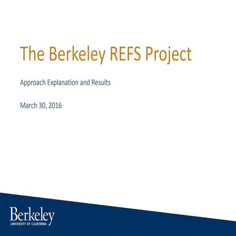 UC Berkeley REFS fact sheet | PPT