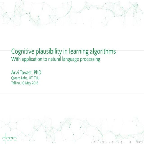 Cognitive plausibility in learning algorithms | PPT