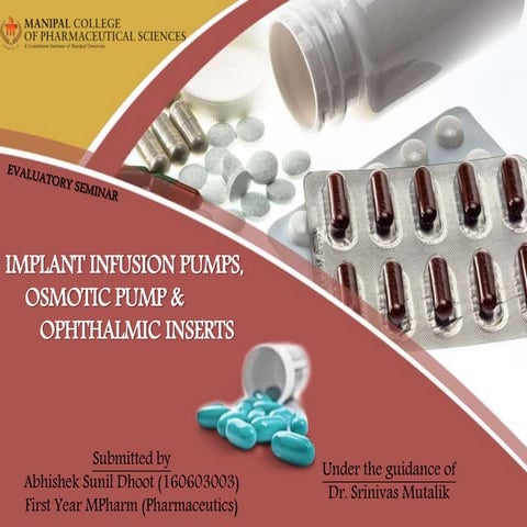 Implant infusion pump & ophthalmic inserts. | PPTX