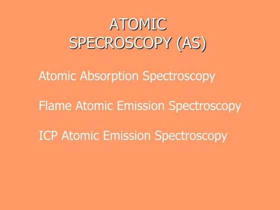 atomic absorption spectroscopy | PPT