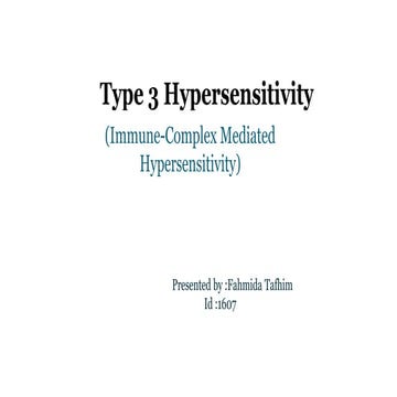 Hypersensitivity (Type 3 Hypersensitivity) | PPTX