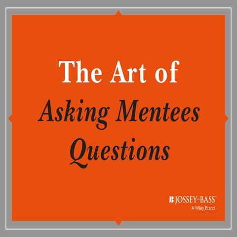The Art of Asking Mentees Questions | PDF