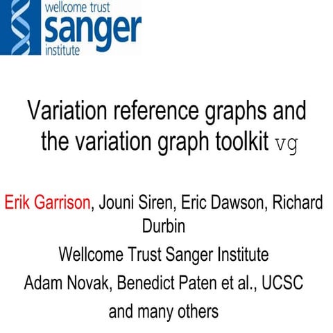 Variation reference graphs and the variation graph toolkit vg | PPT