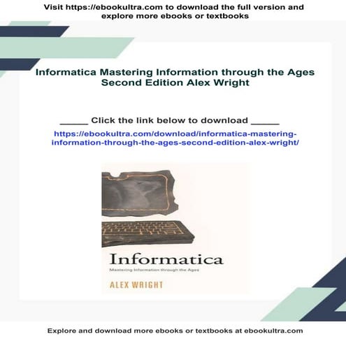 Informatica Mastering Information through the Ages Second Edition Alex Wright | PDF