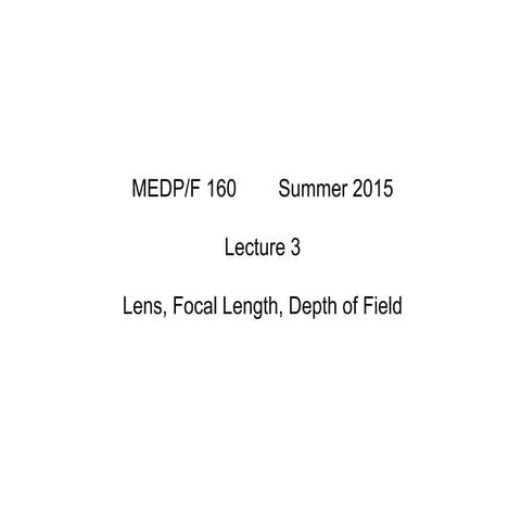 Lenses: Focal Length and Depth of Field | PPTX