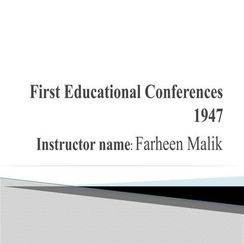 1610007791-first-educational-conferences-1947.pptx