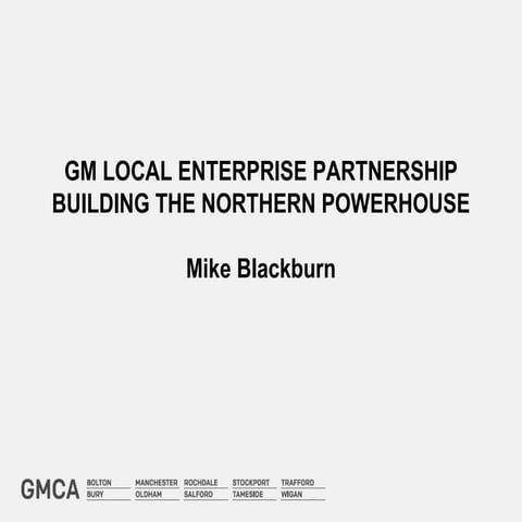 APM Conference Manchester: Building the Northern Powerhouse - Greater ...