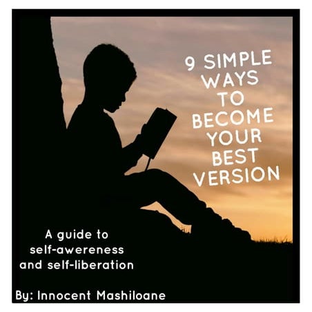 9 simple ways to become your best version | PDF