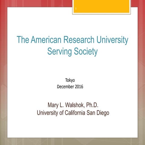 The American Research University Serving Society - Mary L. Walshok Ph.D ...