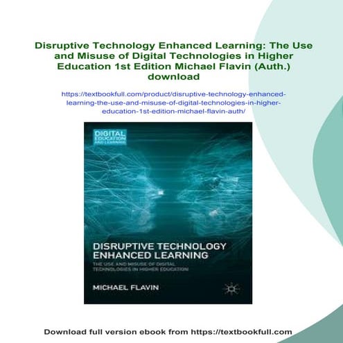 Disruptive Technology Enhanced Learning: The Use and Misuse of Digital Technologies in Higher ...