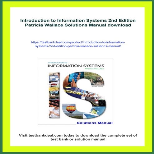 Introduction to Information Systems 2nd Edition Patricia Wallace Solutions Manual | PDF