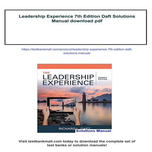 Leadership Experience 7th Edition Daft Solutions Manual | PDF