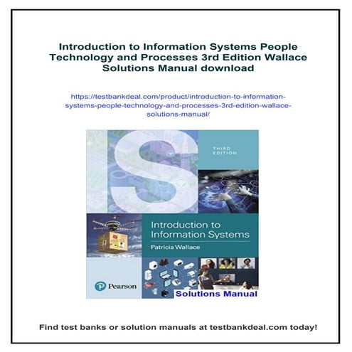 Introduction to Information Systems People Technology and Processes 3rd Edition Wallace ...